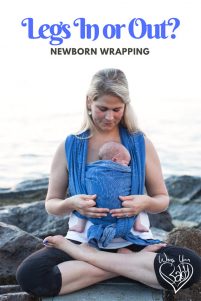 Newborn Wrapping: Newborn Legs In or Legs Out - Wrap Your Baby