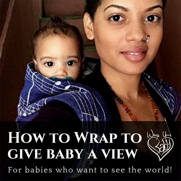 Forward Facing & How to Wrap so Baby Can See - Wrap Your Baby
