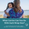 Woven Wrap Sizing Guide (What is Base Size?) - Wrap Your Baby
