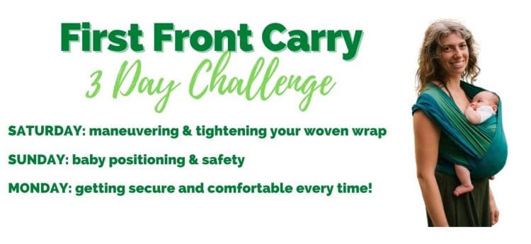 First Front Carry - 3 Day Challenge - Wrap Your Baby