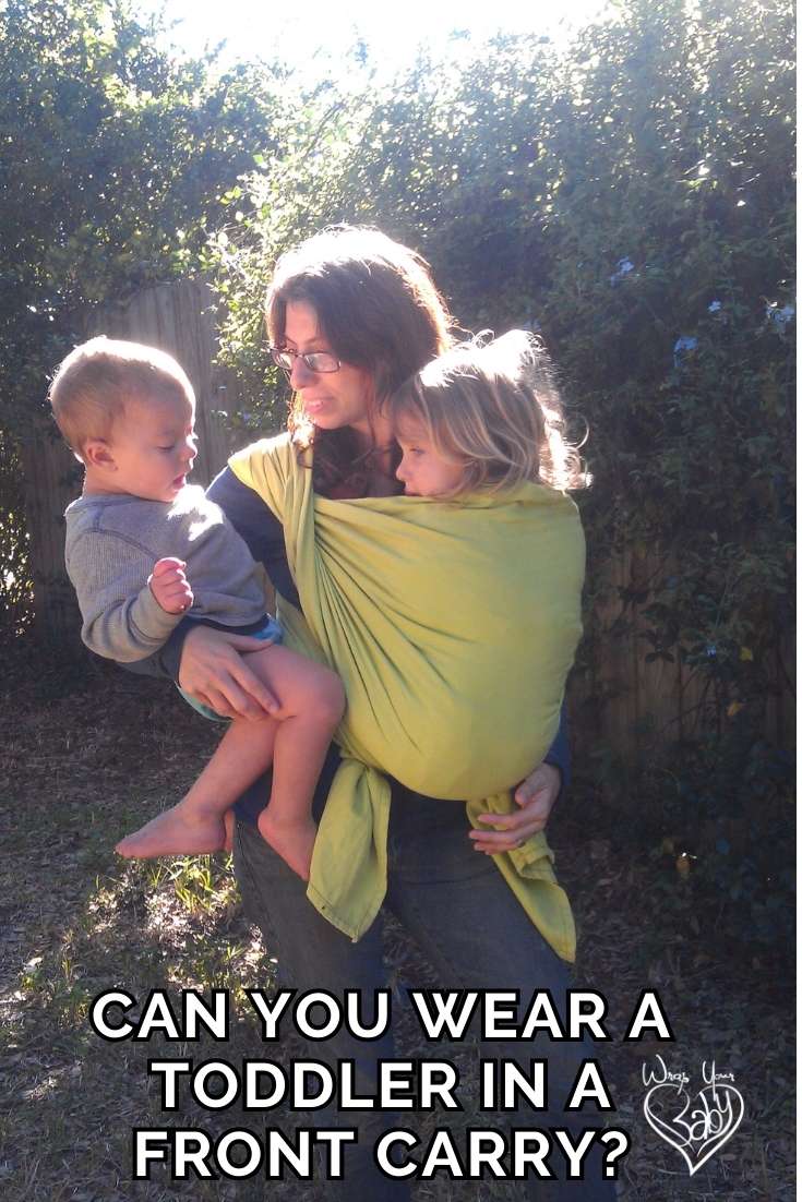 toddler front carry - Wrap Your Baby